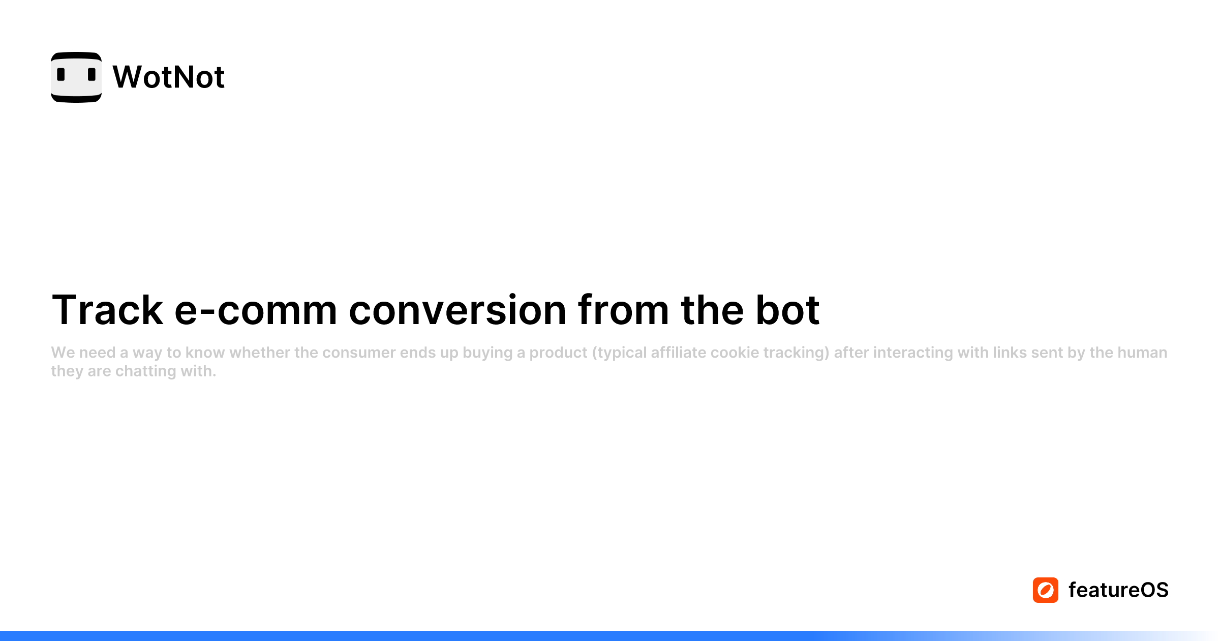 Track e-comm conversion from the bot | WotNot