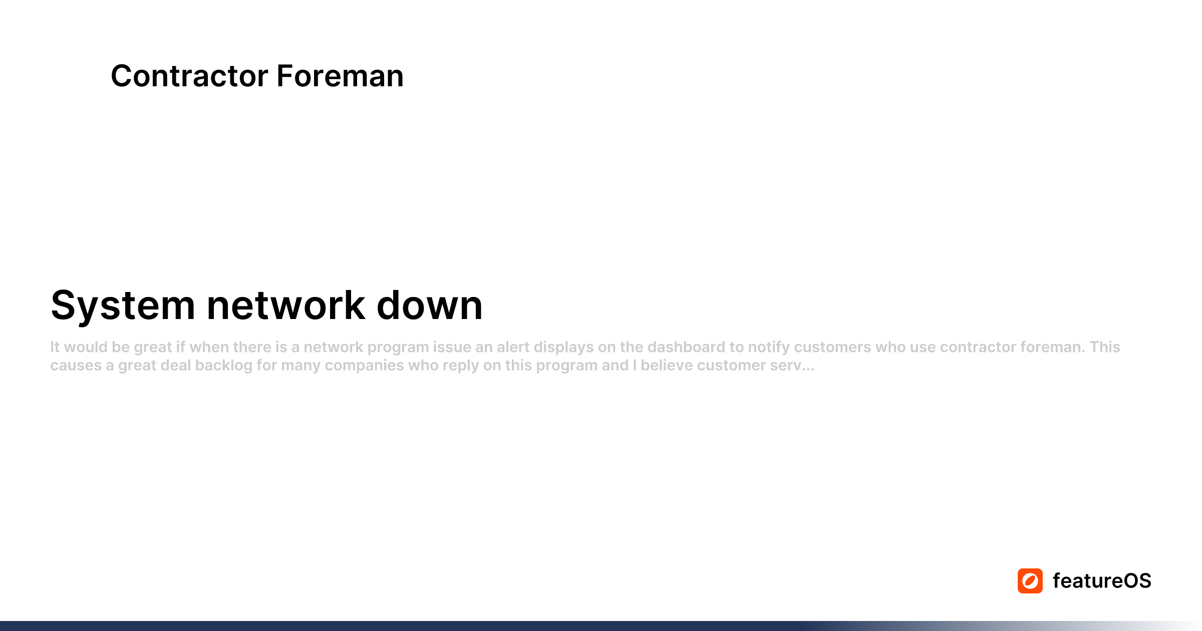 System network down | Contractor Foreman