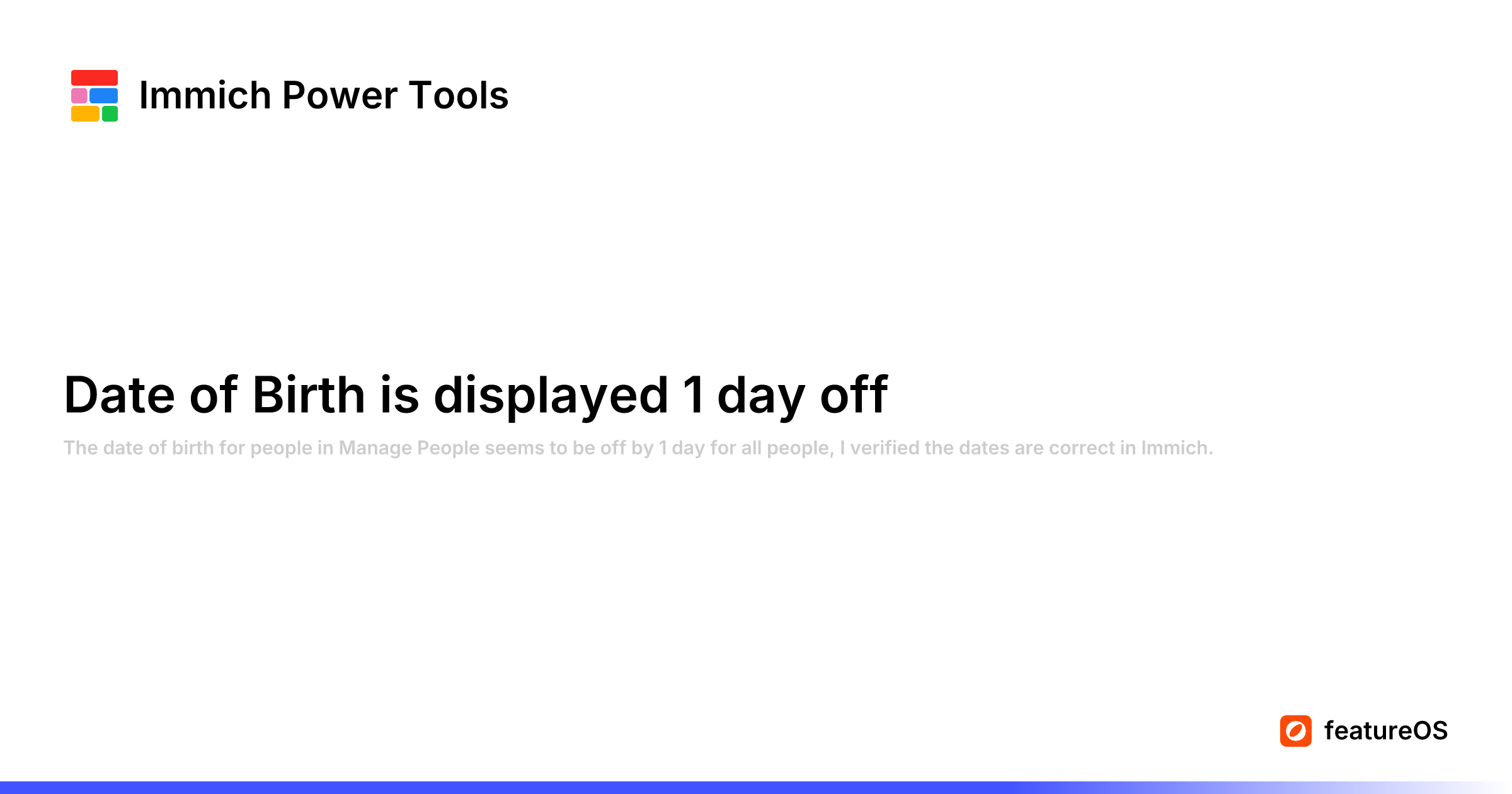 Date of Birth is displayed 1 day off | Immich Power Tools Date of Birth is displayed 1 day off | Immich Power Tools