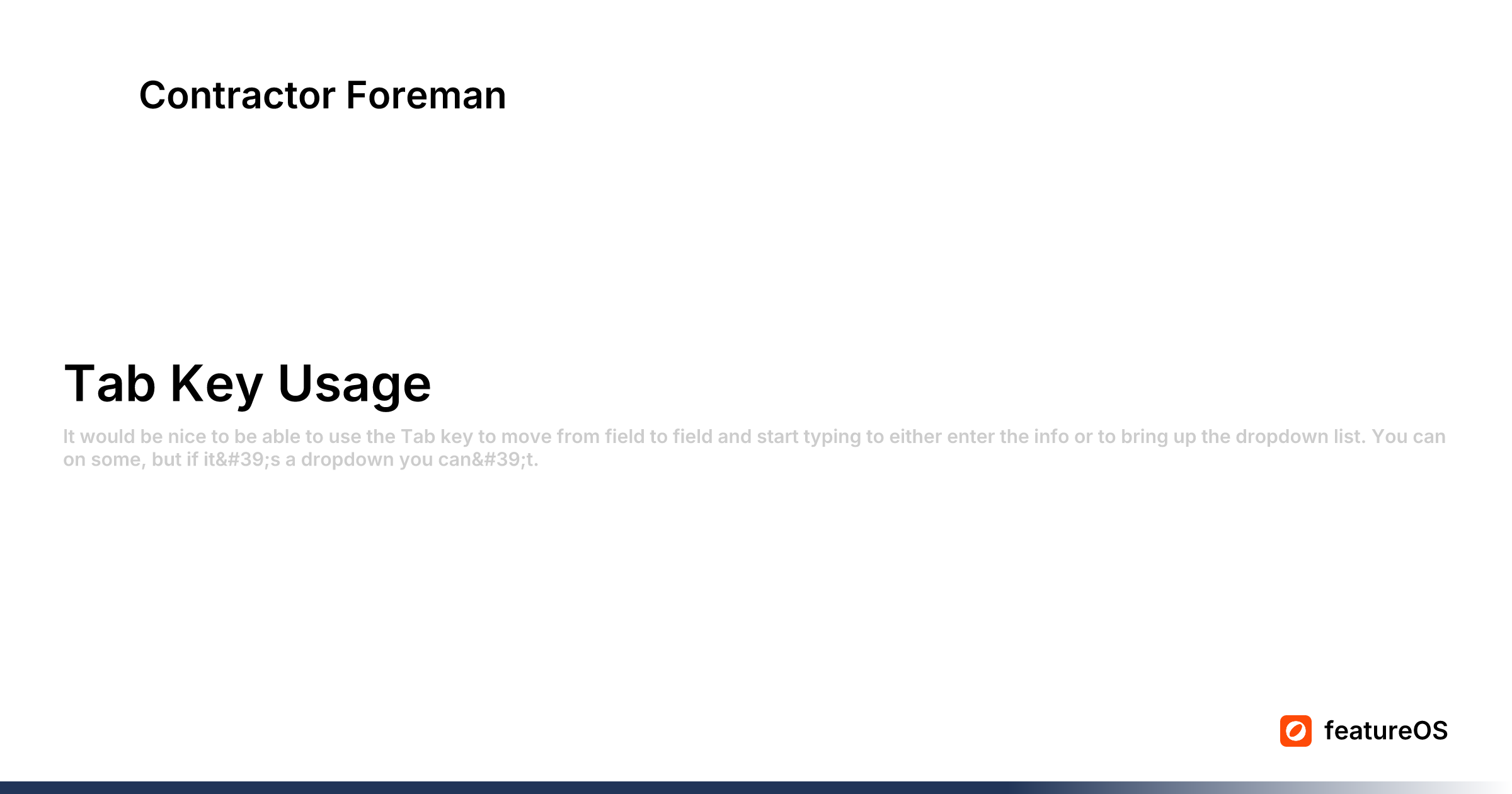 Tab Key Usage | Contractor Foreman