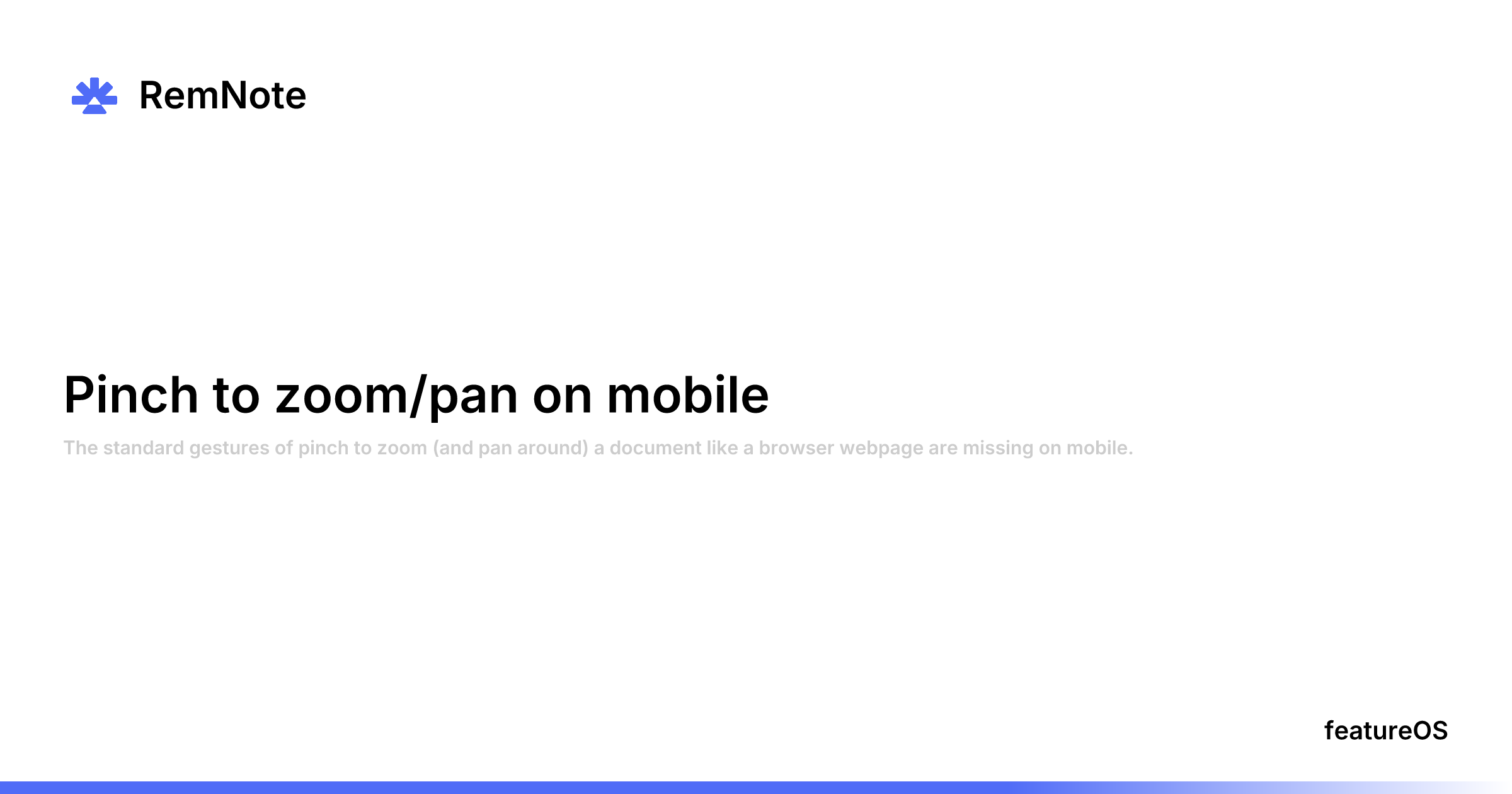 Pinch to zoom/pan on mobile | RemNote